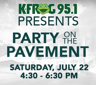 KFROG PRESENTS PARTY ON THE PAVEMENT | Toyota Arena